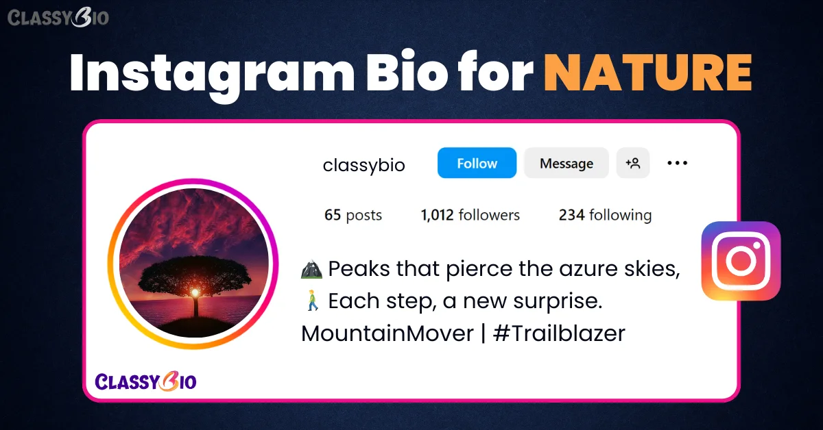 Nature Bio For Instagram 210 Inspiring Ideas Nature Bio For Instagram 210 Inspiring Ideas
